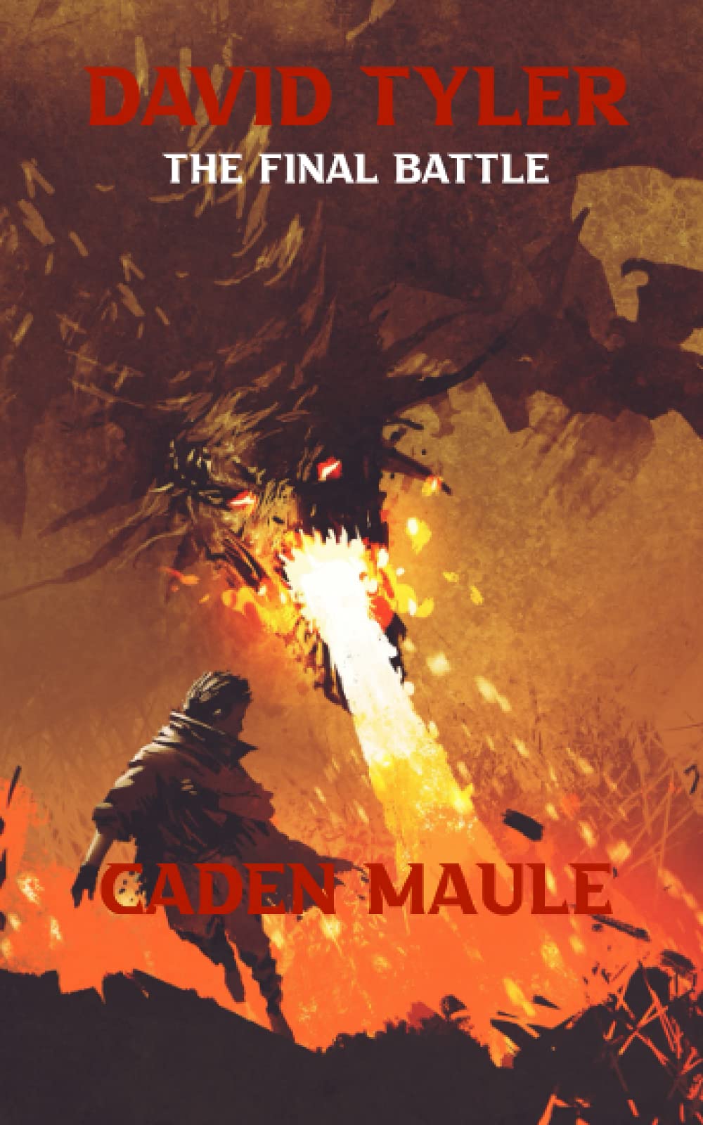 David Tyler - The Final Battle (Book 3) by Caden Maule | Goodreads