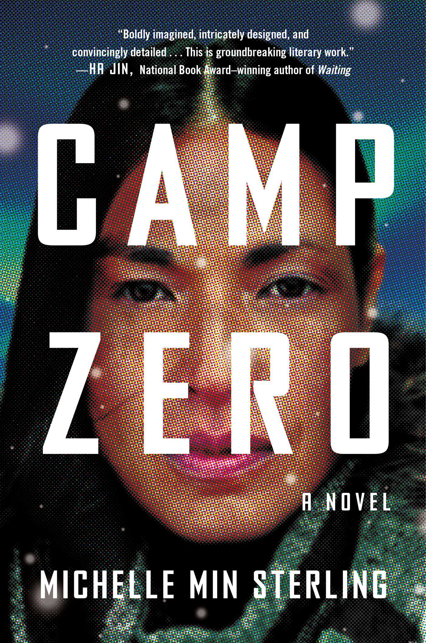 Camp Zero by Michelle Min Sterling | Goodreads