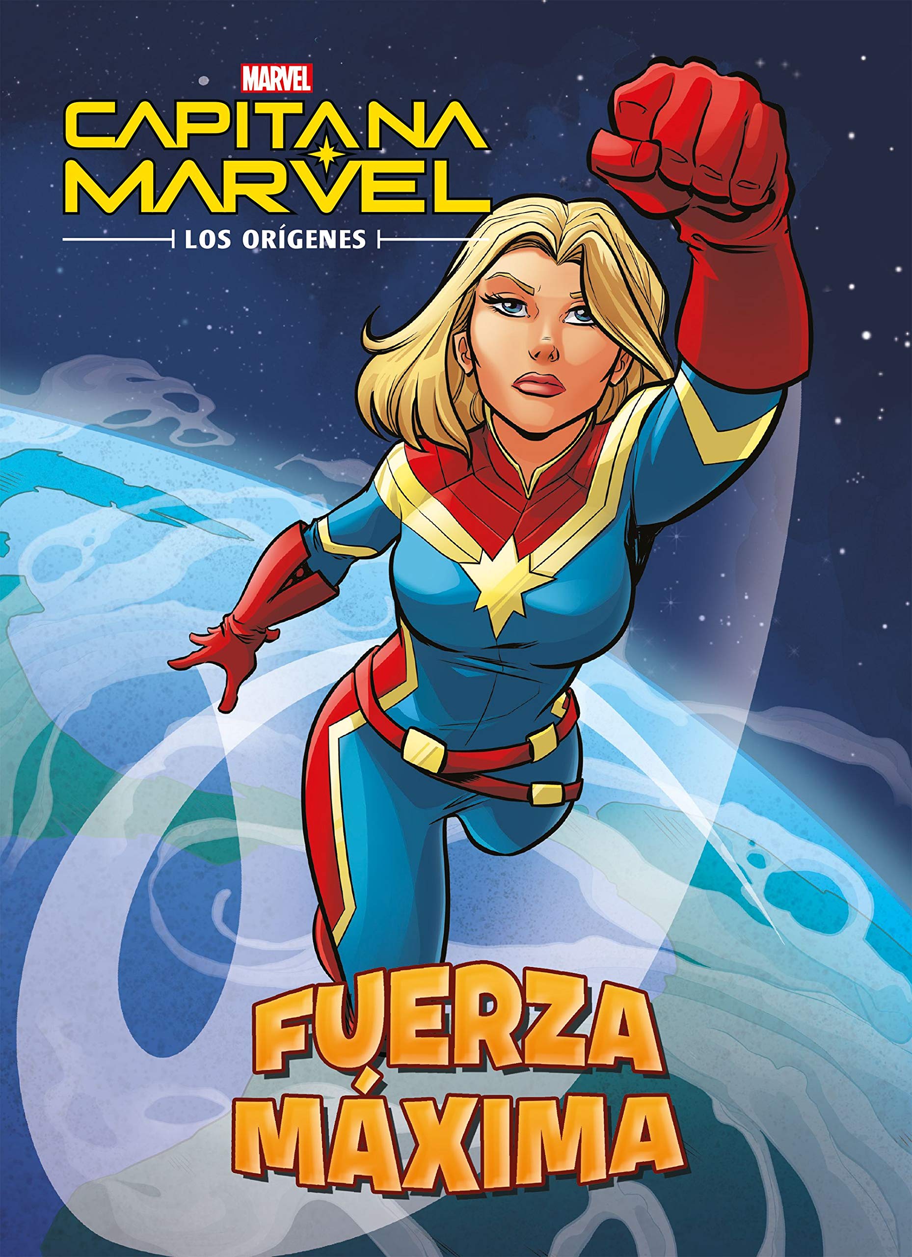 Capitana Marvel. Los orígenes. Fuerza máxima: Cuento by Editorial ...