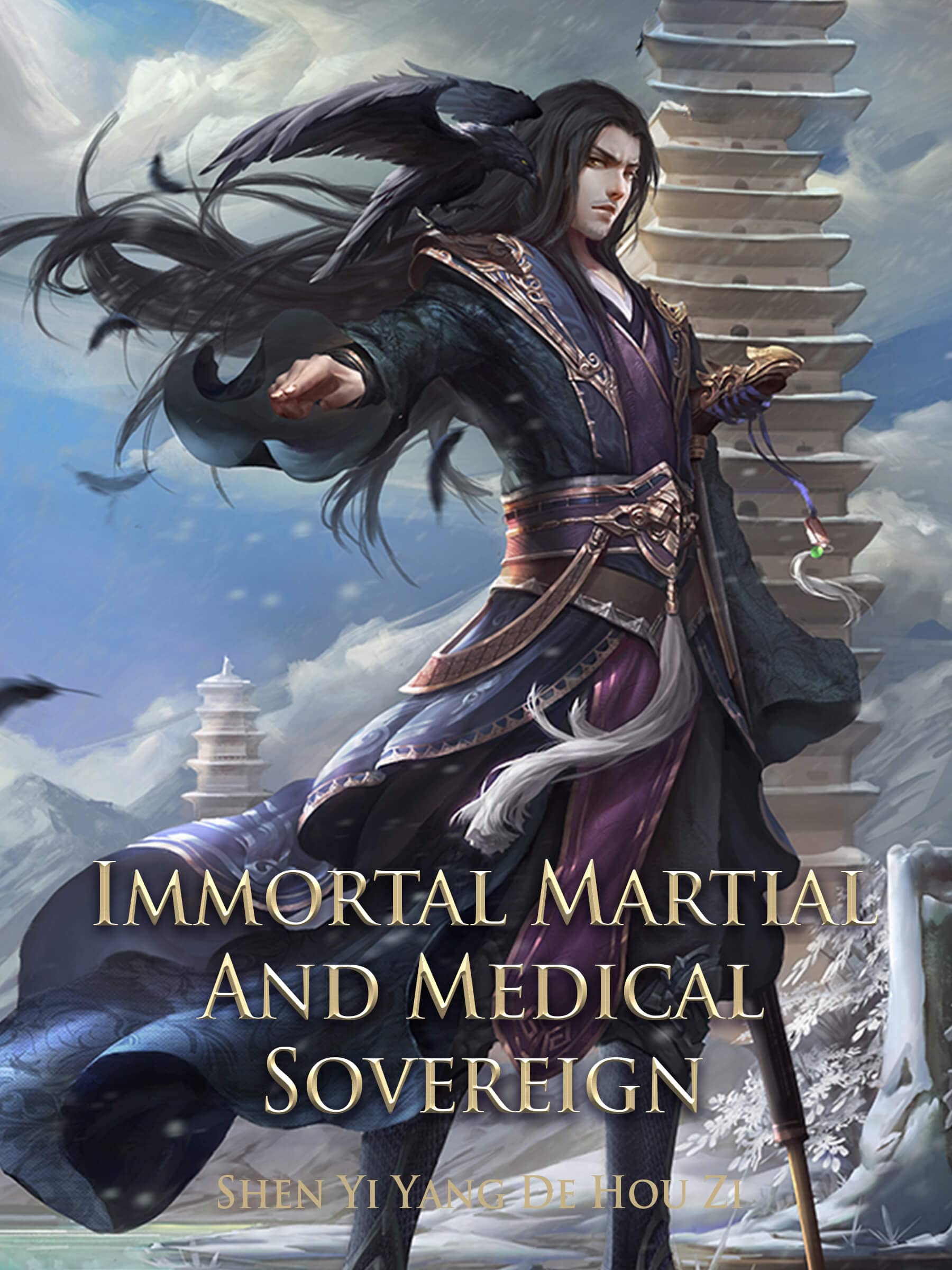 Immortal Martial And Medical Sovereign: Immortal Martial Saint ...