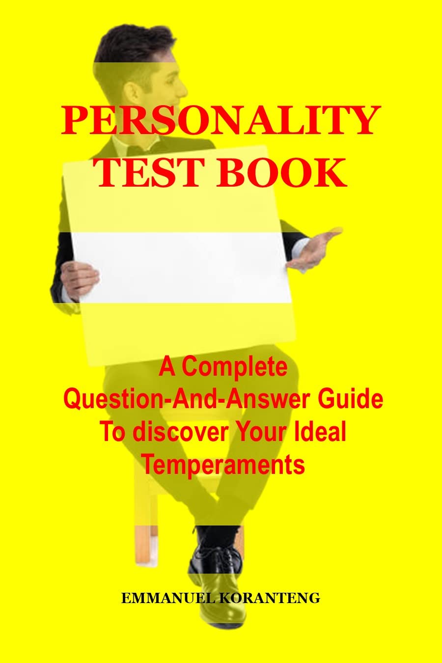 PERSONALITY TEST BOOK: A Complete Question-And-Answer Test Guide To ...