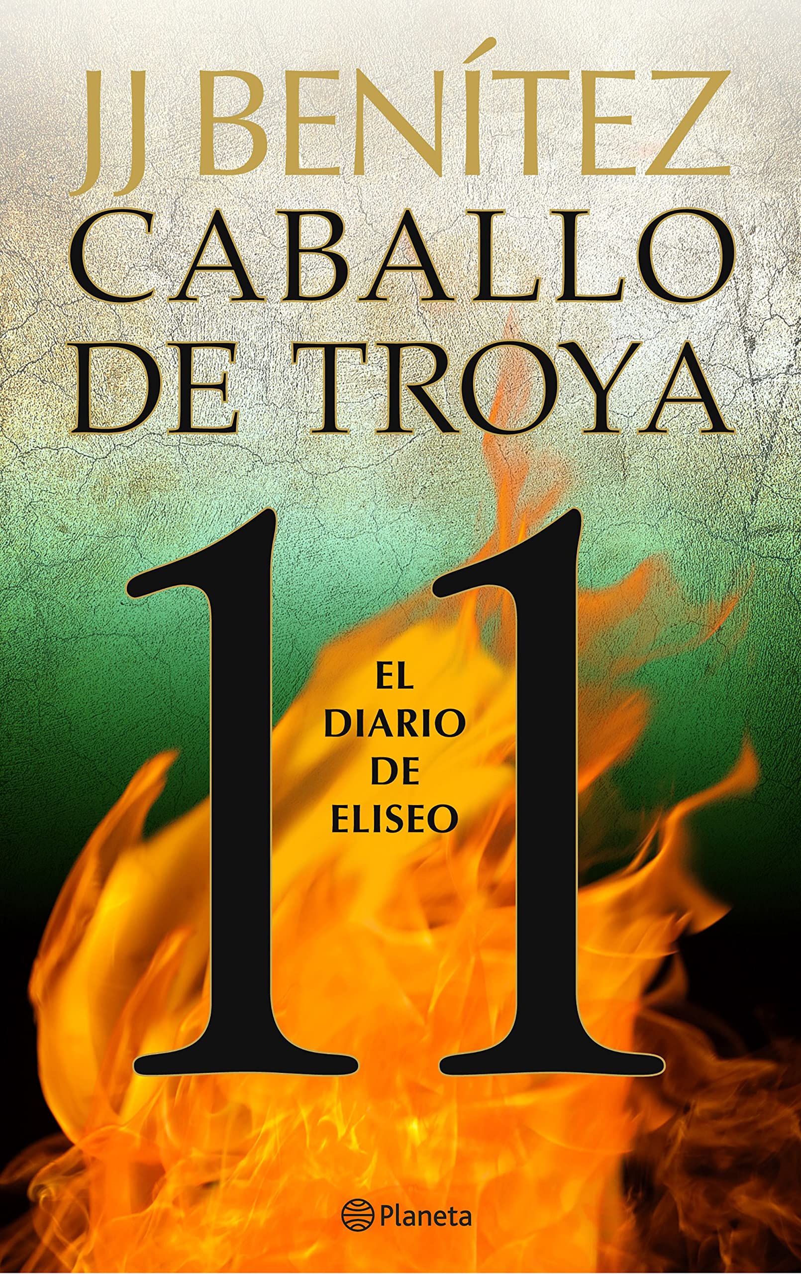 El diario de Eliseo. Caballo de Troya 11: Confesiones del segundo ...