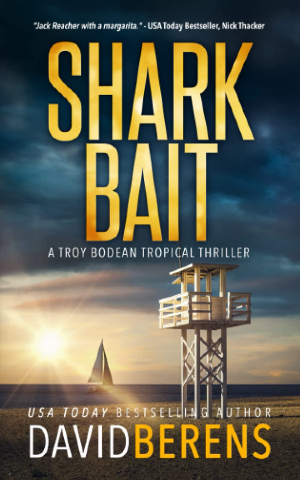 Shark Bait: A laugh until you die coastal crime thriller by David F ...