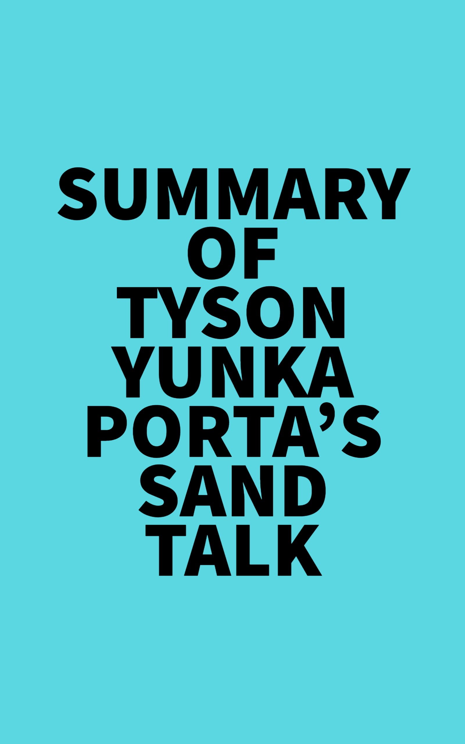 Summary of Tyson Yunkaporta's Sand Talk by Everest Media | Goodreads