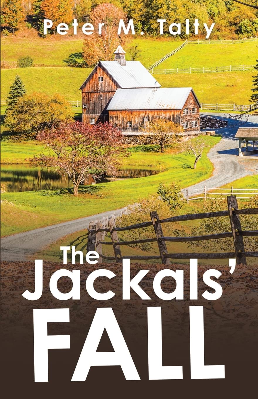 The Jackals' Fall by Peter M. Talty | Goodreads