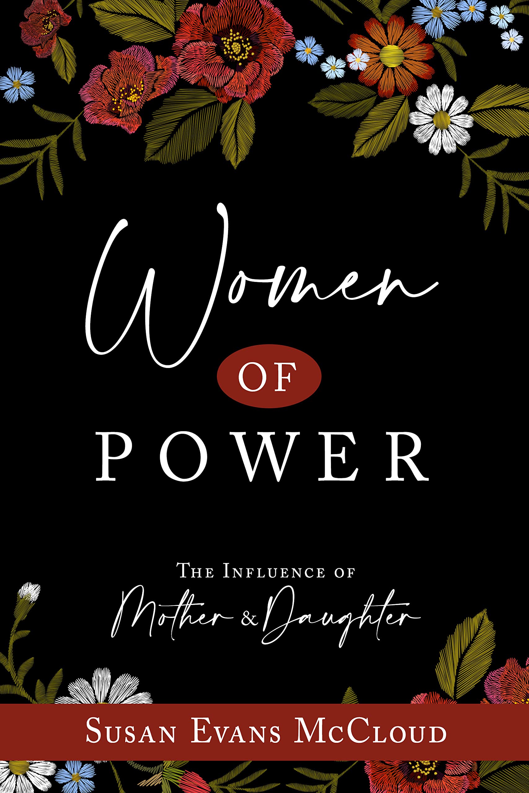 Women of Power: The Influence of Mother and Daughter by Susan Evans ...