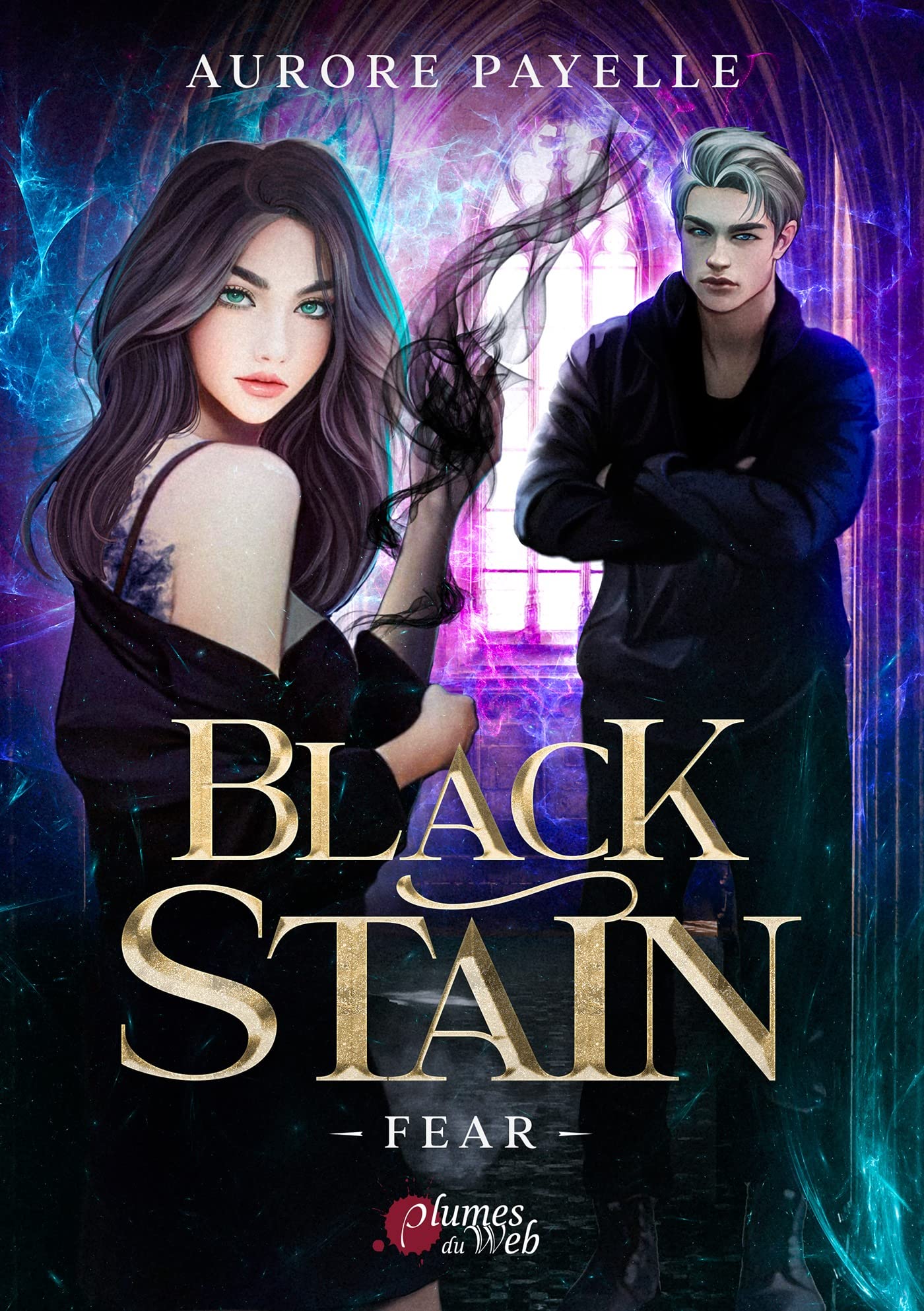 Fear (Black Stain #1) by Aurore Payelle | Goodreads