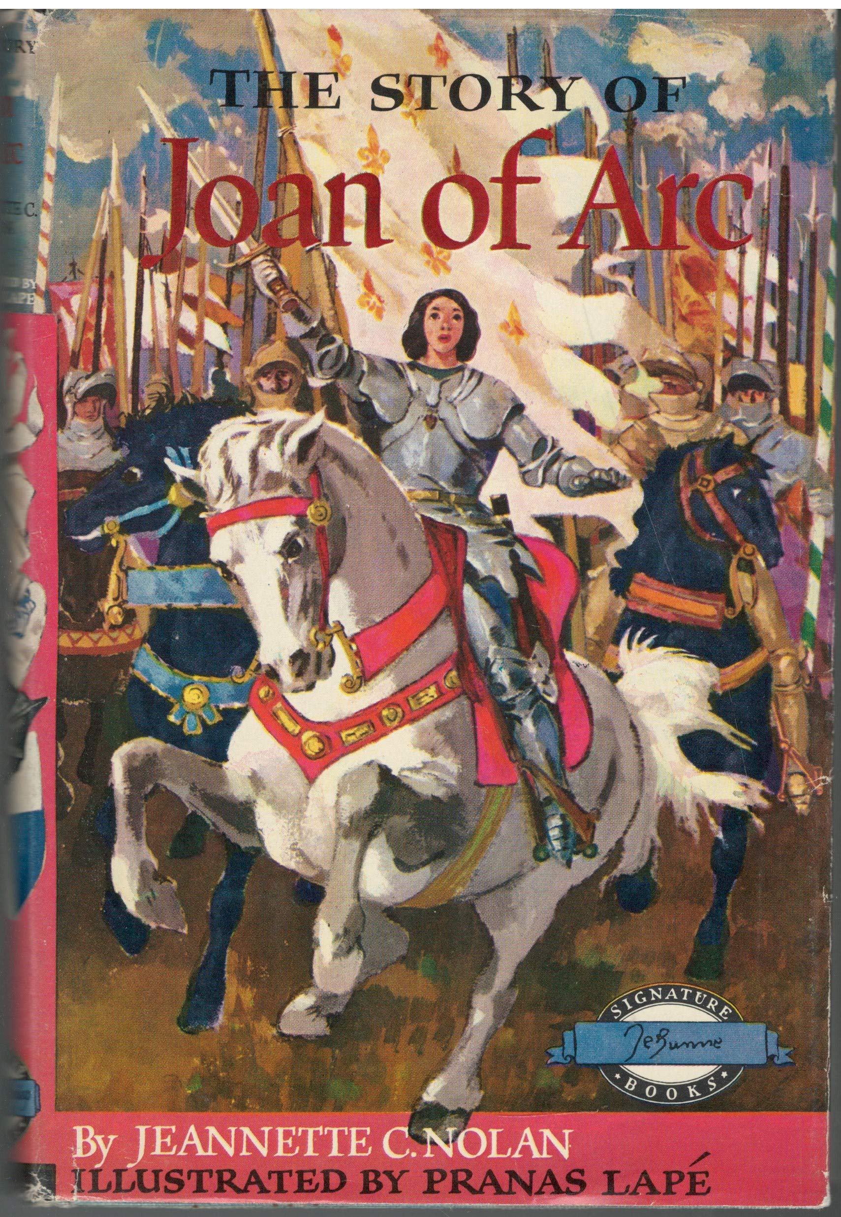 The Story of Joan of Arc by Jeannette Covert Nolan | Goodreads