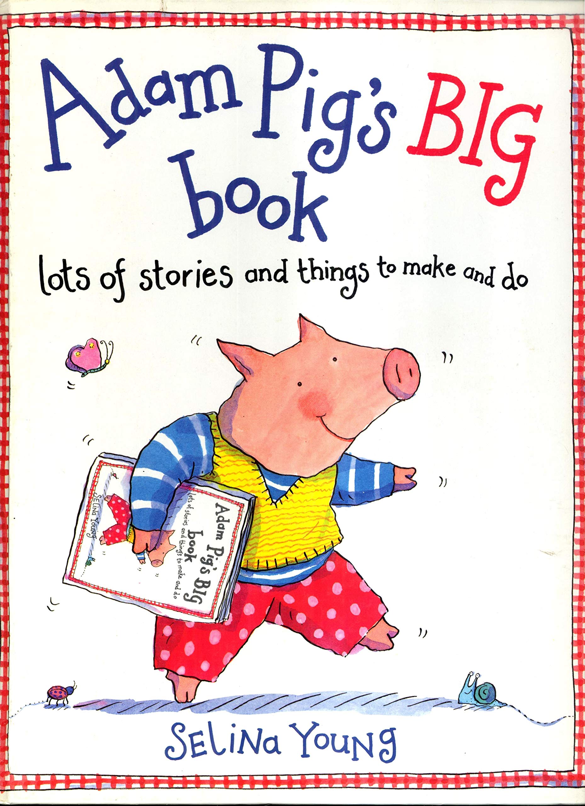 Adam Pig's Big Book by Selina Young | Goodreads