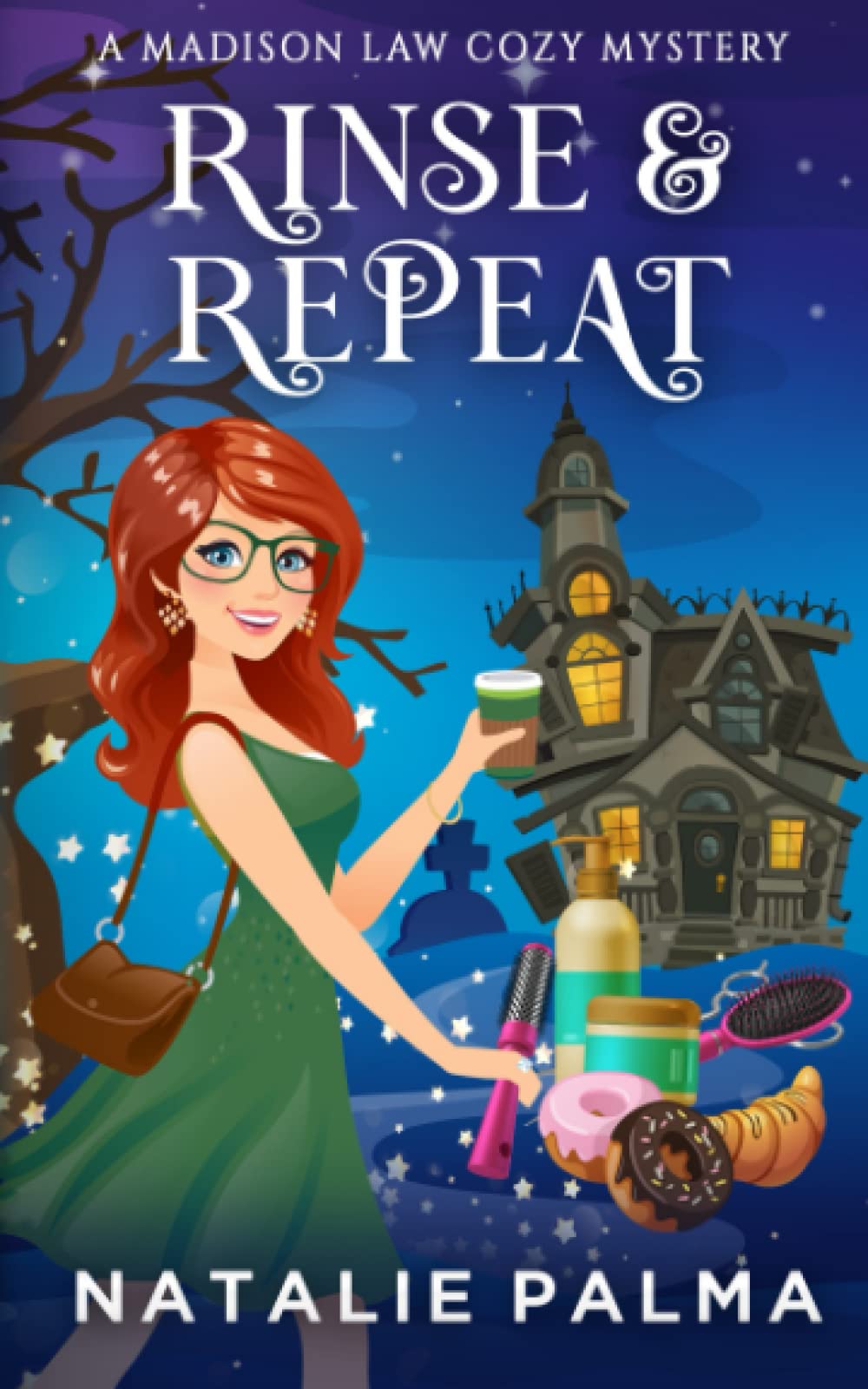 Rinse & Repeat: A Madison Law Cozy Mystery by Natalie Palma | Goodreads