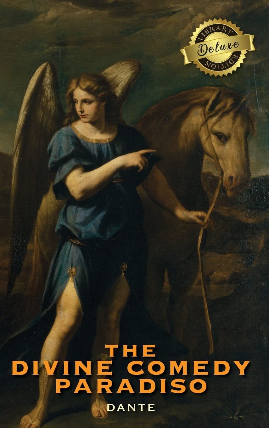 The Divine Comedy: Paradiso by Dante Alighieri | Goodreads