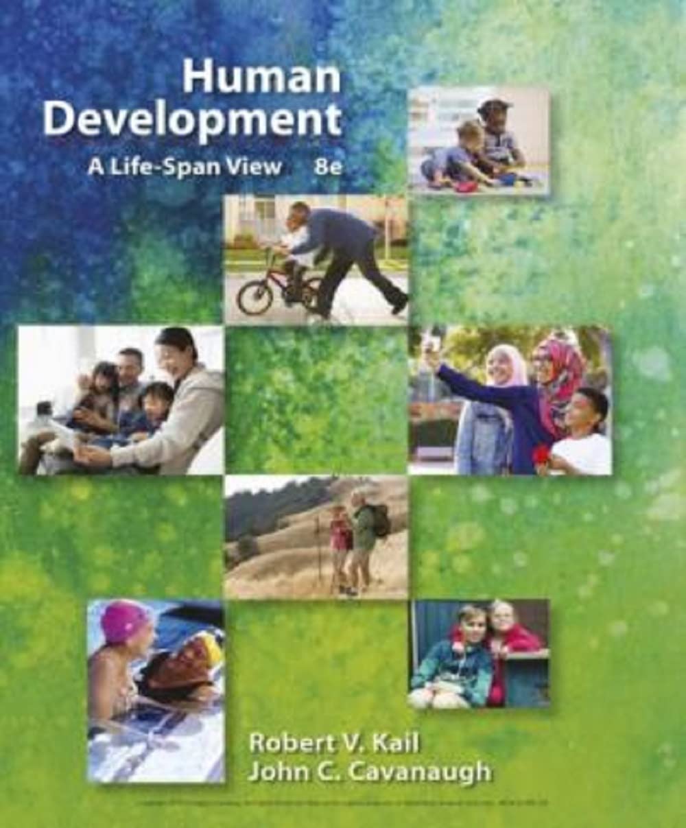 Human Development : A Life-Span View by Robert V. Kail | Goodreads