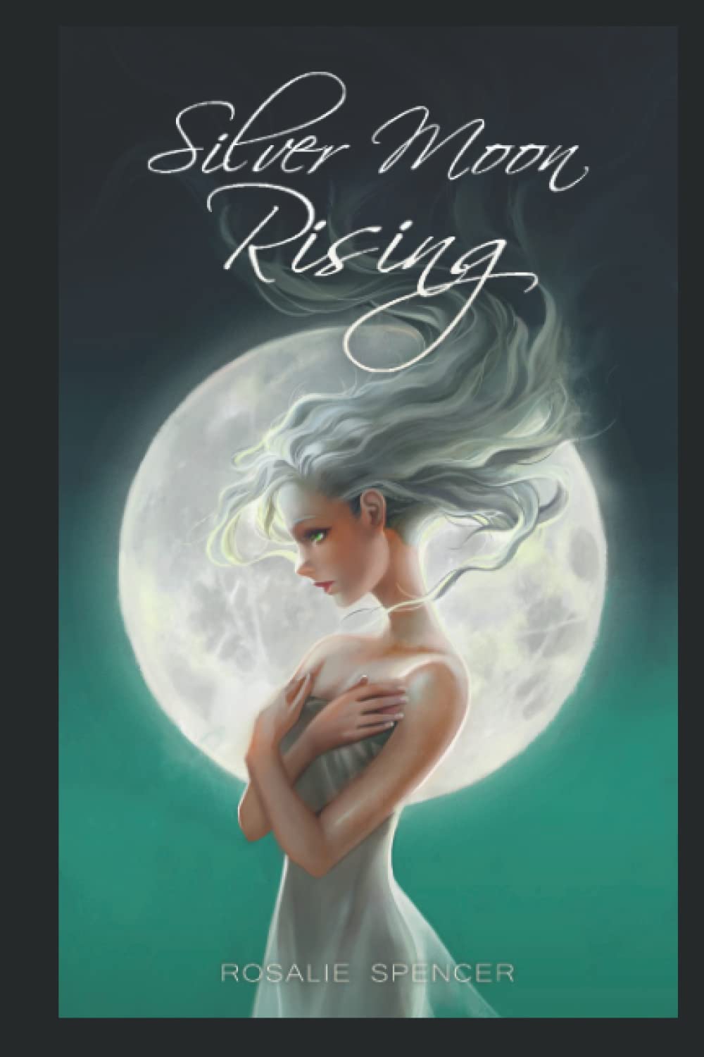 Silver Moon Rising: An Omega Wolf Novel by Rosalie Spencer | Goodreads