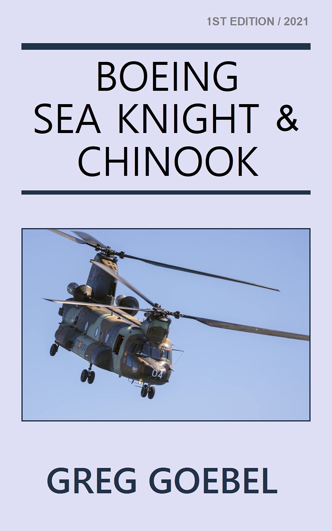 Boeing Sea Knight & Chinook by Greg Goebel | Goodreads