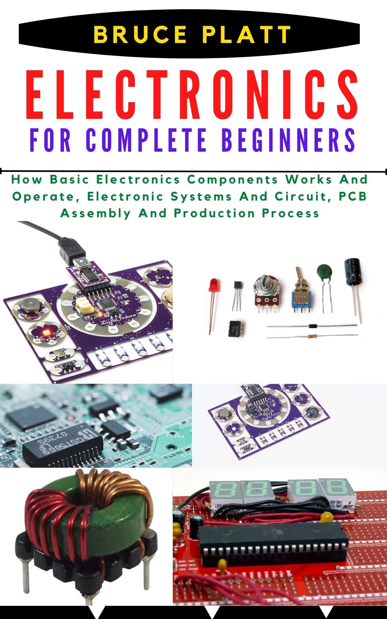 ELECTRONICS FOR COMPLETE BEGINNERS: How Basic Electronics Components ...