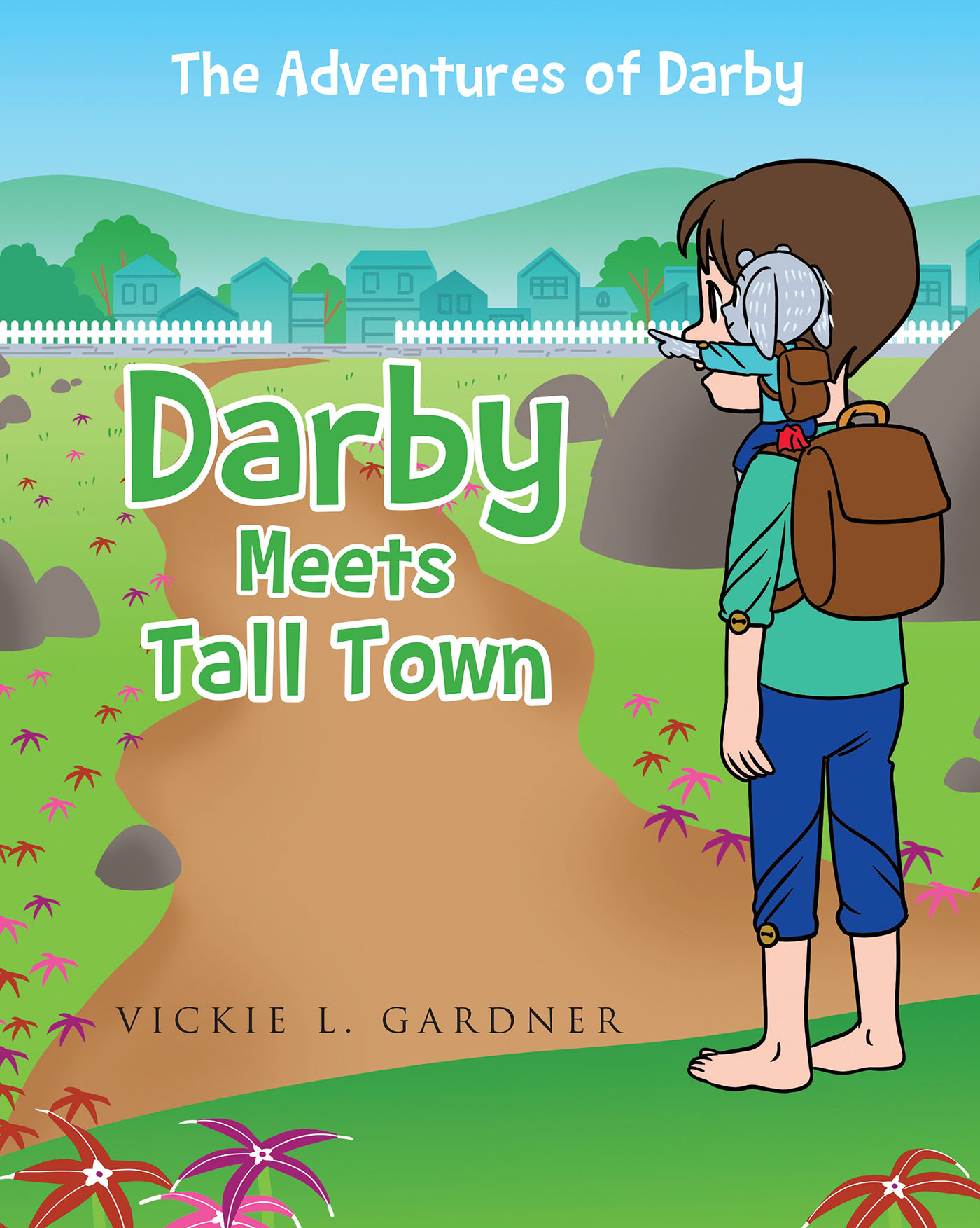 Darby Meets Tall Town by Vickie L. Gardner | Goodreads