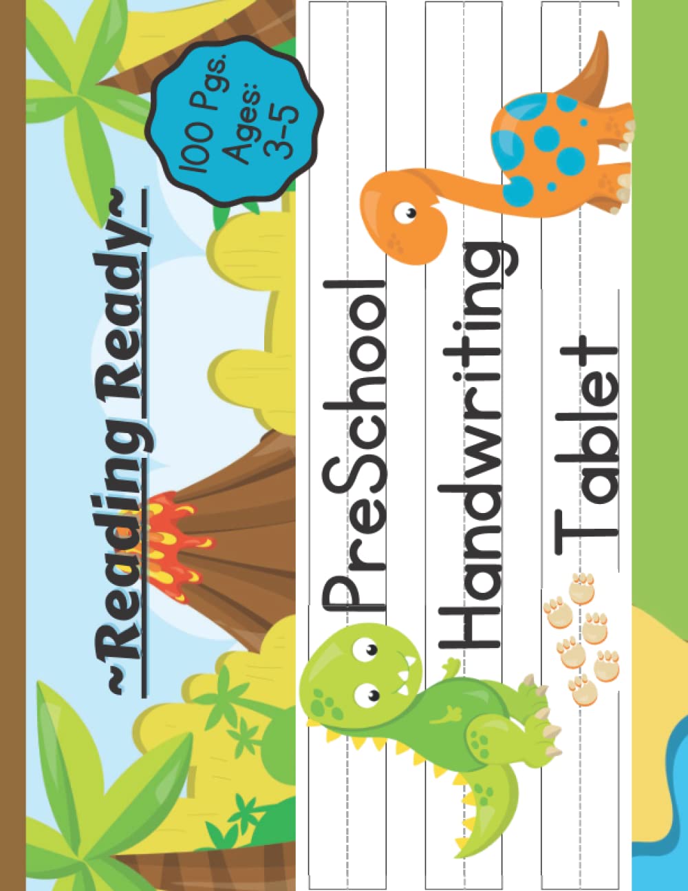 Reading Ready! PreSchool Handwriting Prehistoric Dinosaur Notebook. 100 ...