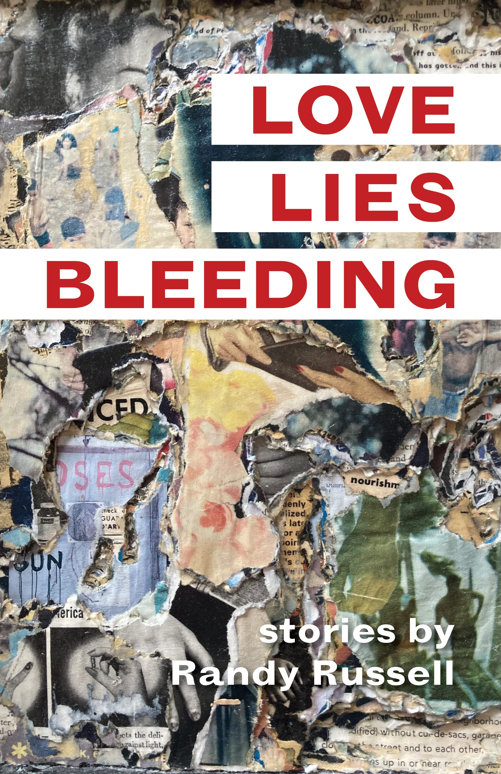 Love, Lies, Bleeding by Randy Russell | Goodreads