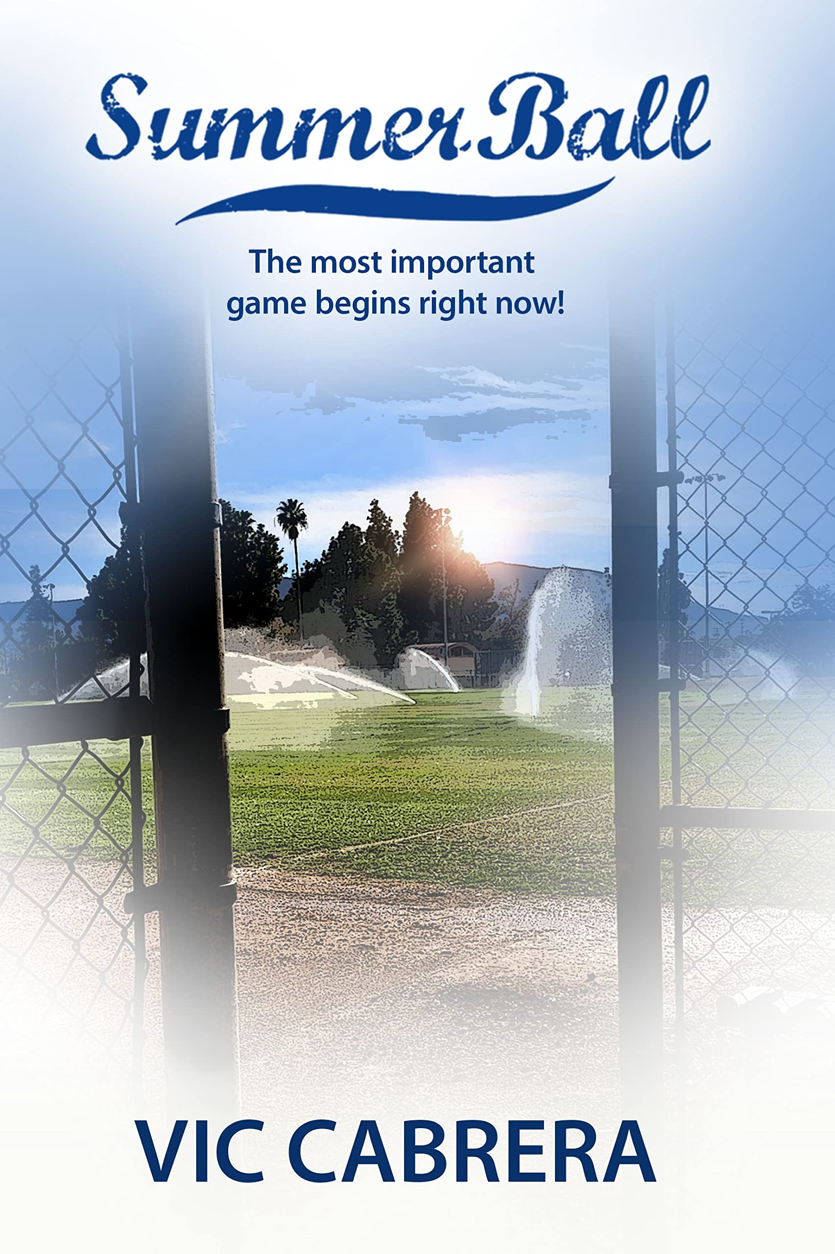 SUMMER BALL: The most important game behins right now! by Vic Cabrera ...