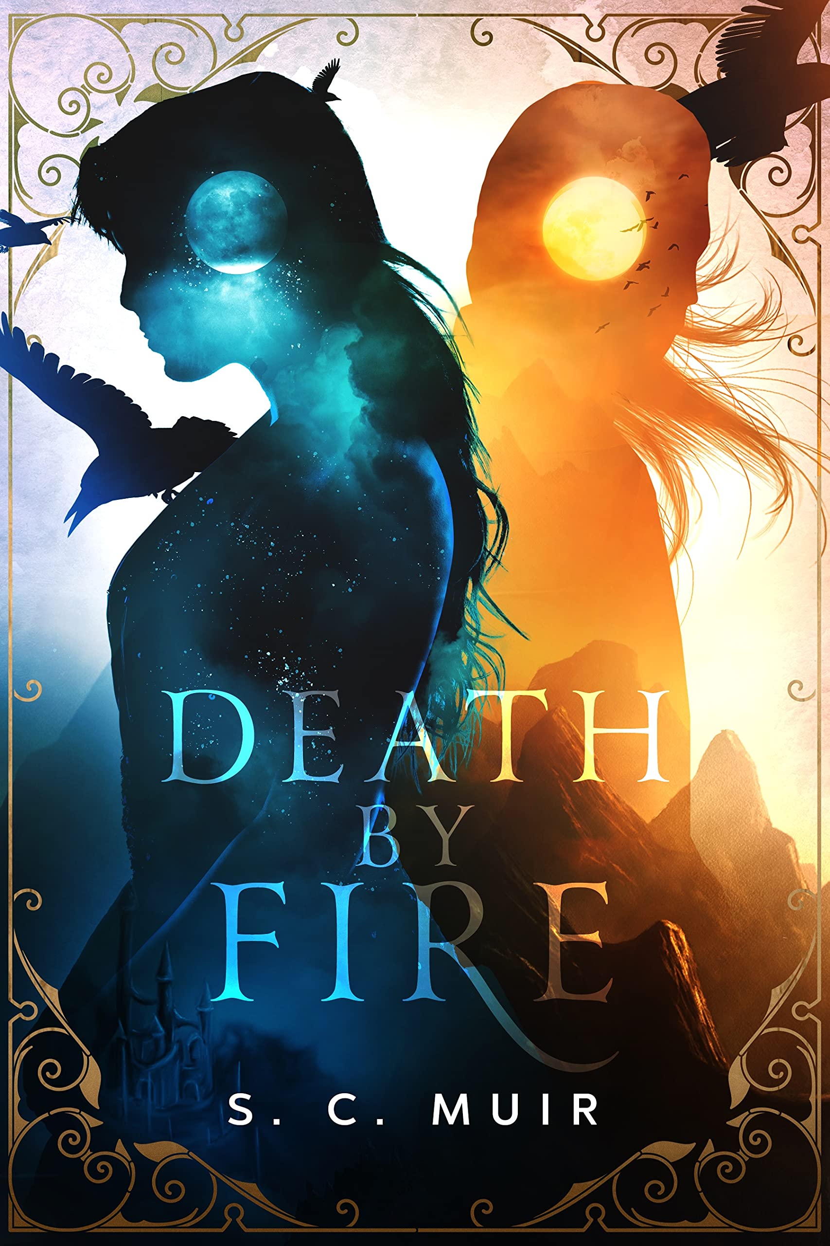 Death by Fire (The Dual Mage #1) by S.C. Muir | Goodreads