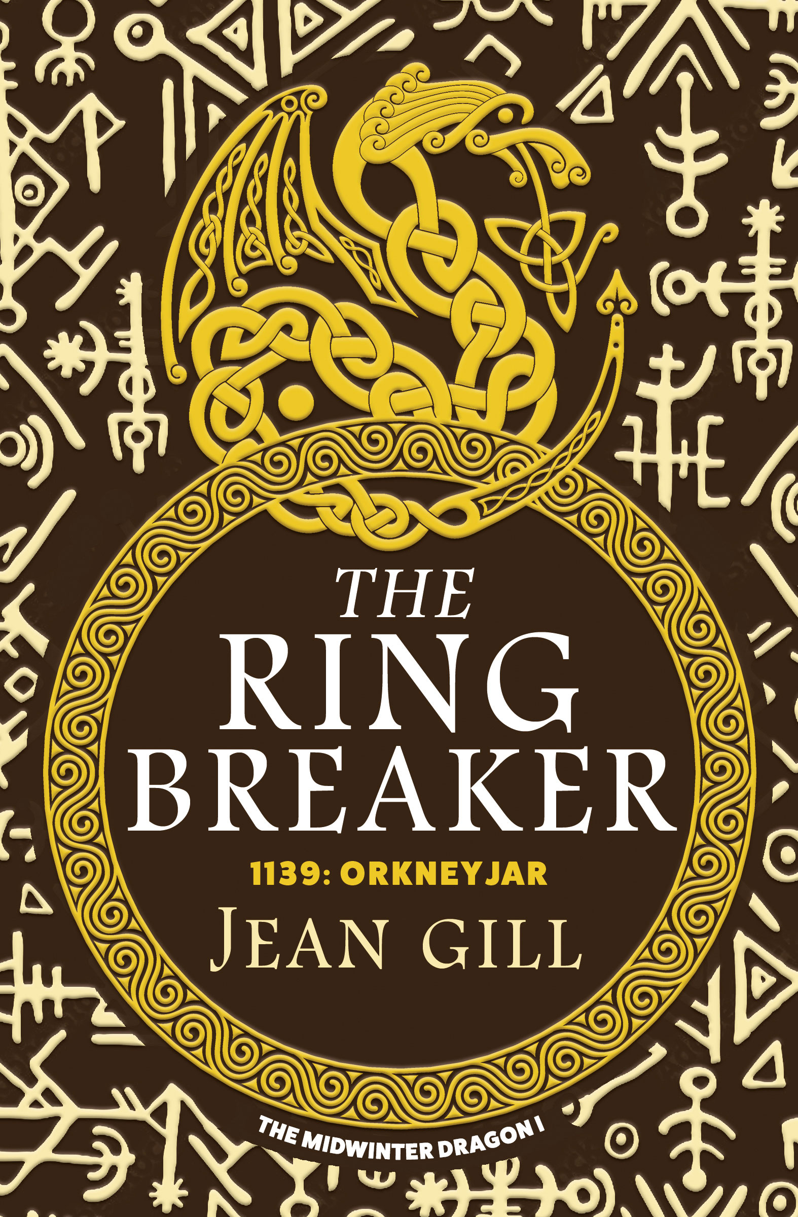 The Ring Breaker: 1139: The Orkney Jar by Jean Gill | Goodreads
