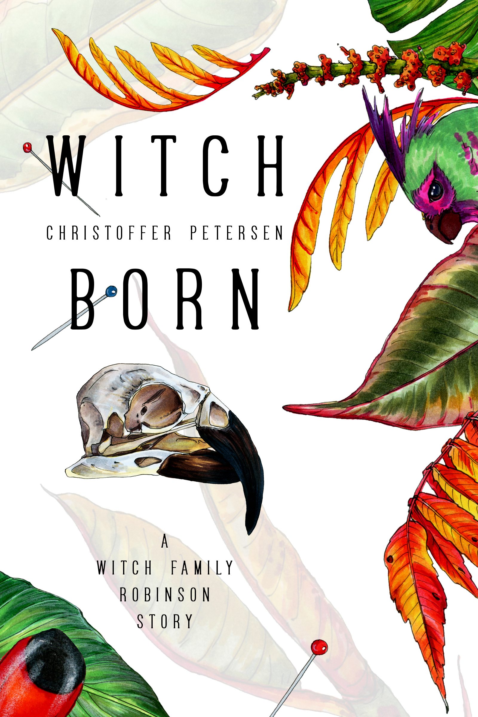 Witch Born by Christoffer Petersen | Goodreads