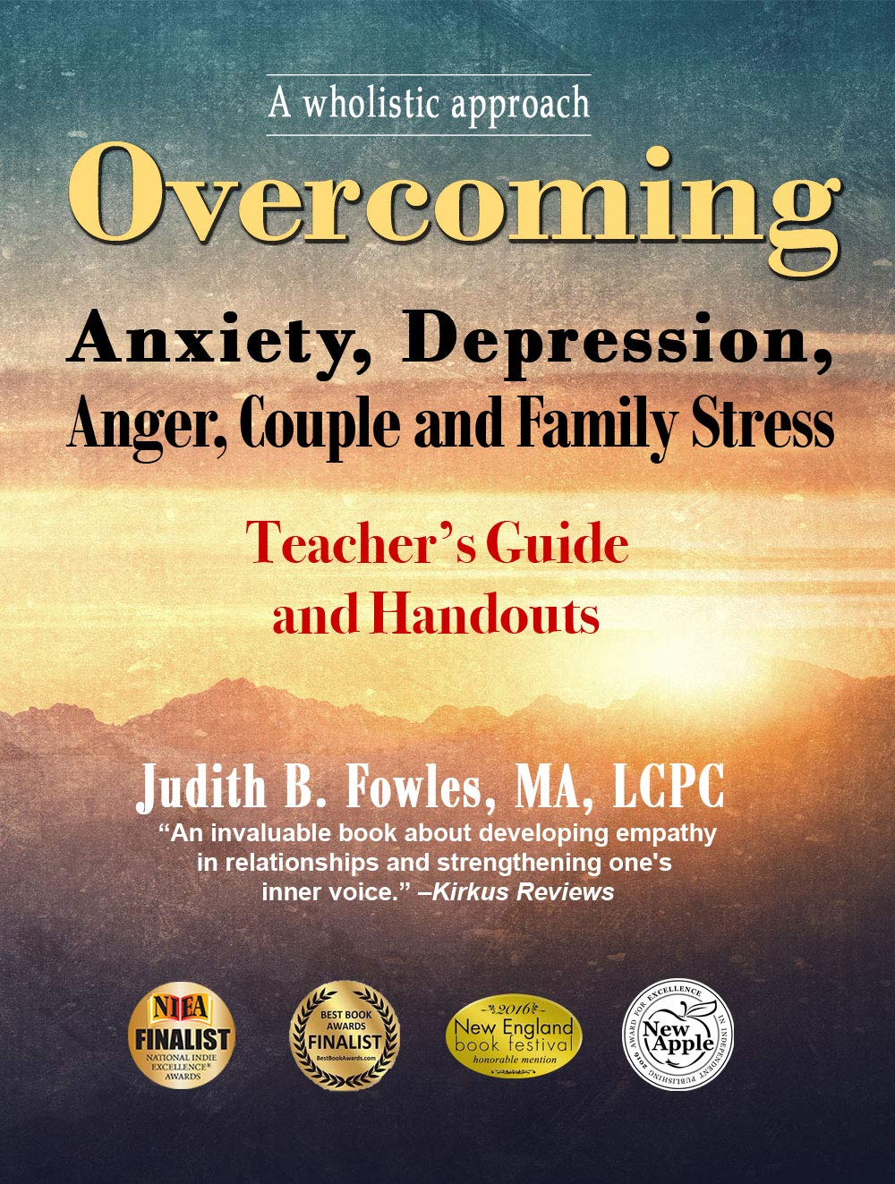Overcoming - Teacher's Guide and Handouts: Anxiety, Depression, Anger ...