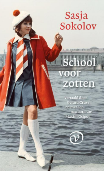 School voor zotten by Sasha Sokolov | Goodreads