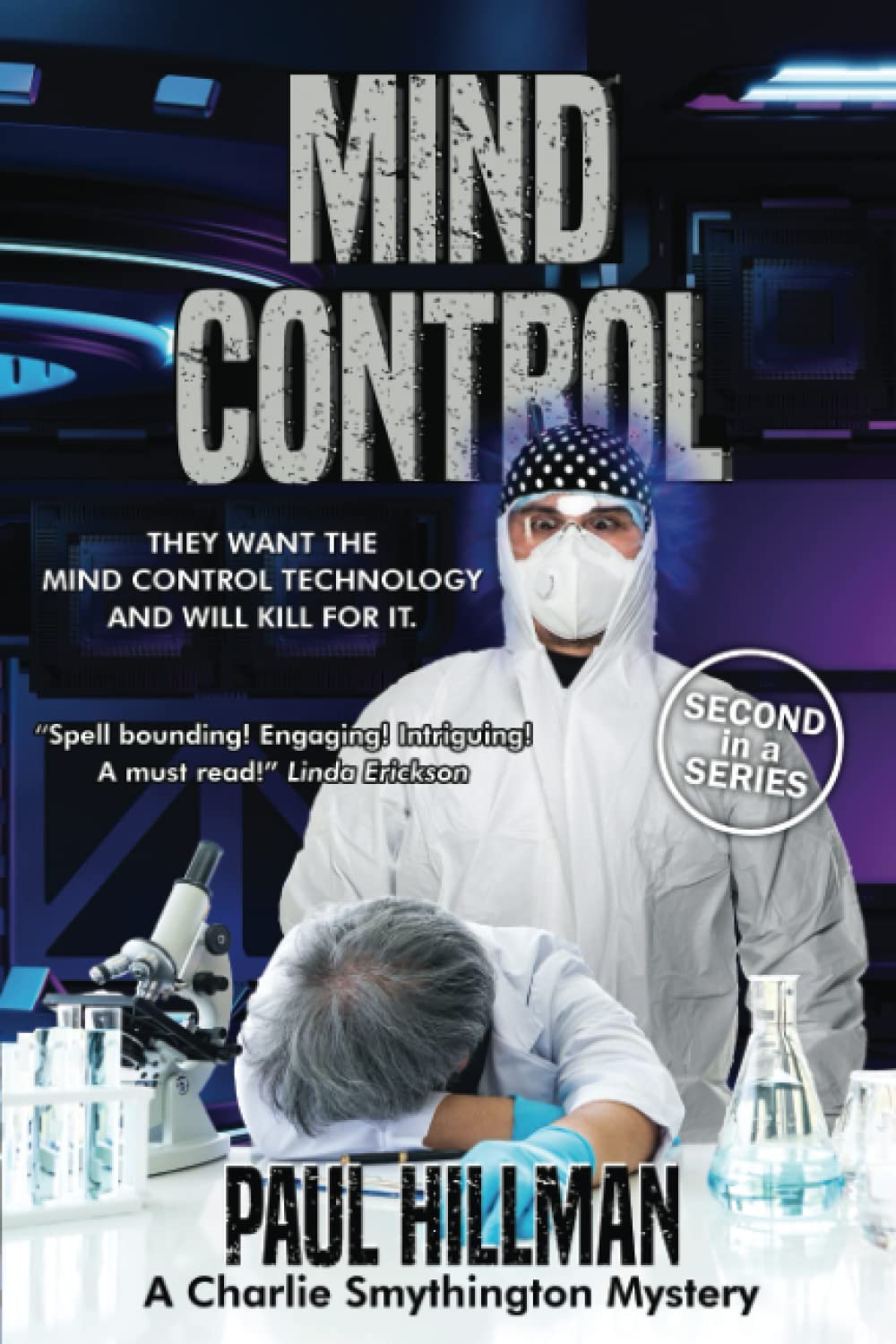 MIND CONTROL: The Power to Change Everything by Paul Hillman | Goodreads