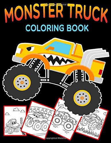Monster Truck Coloring Book: For Kids Ages 4-8 - Cars Plans Tractor ...