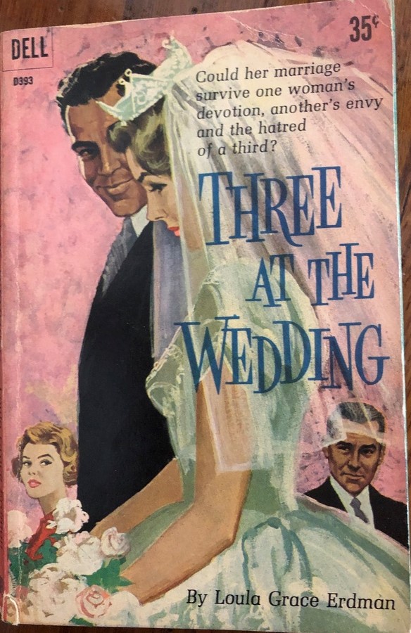 Three at the Wedding by Loula Grace Erdman | Goodreads