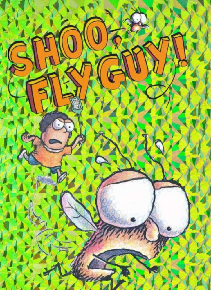 Shoo Fly Guy: adventure storybook by Zachary Baker | Goodreads