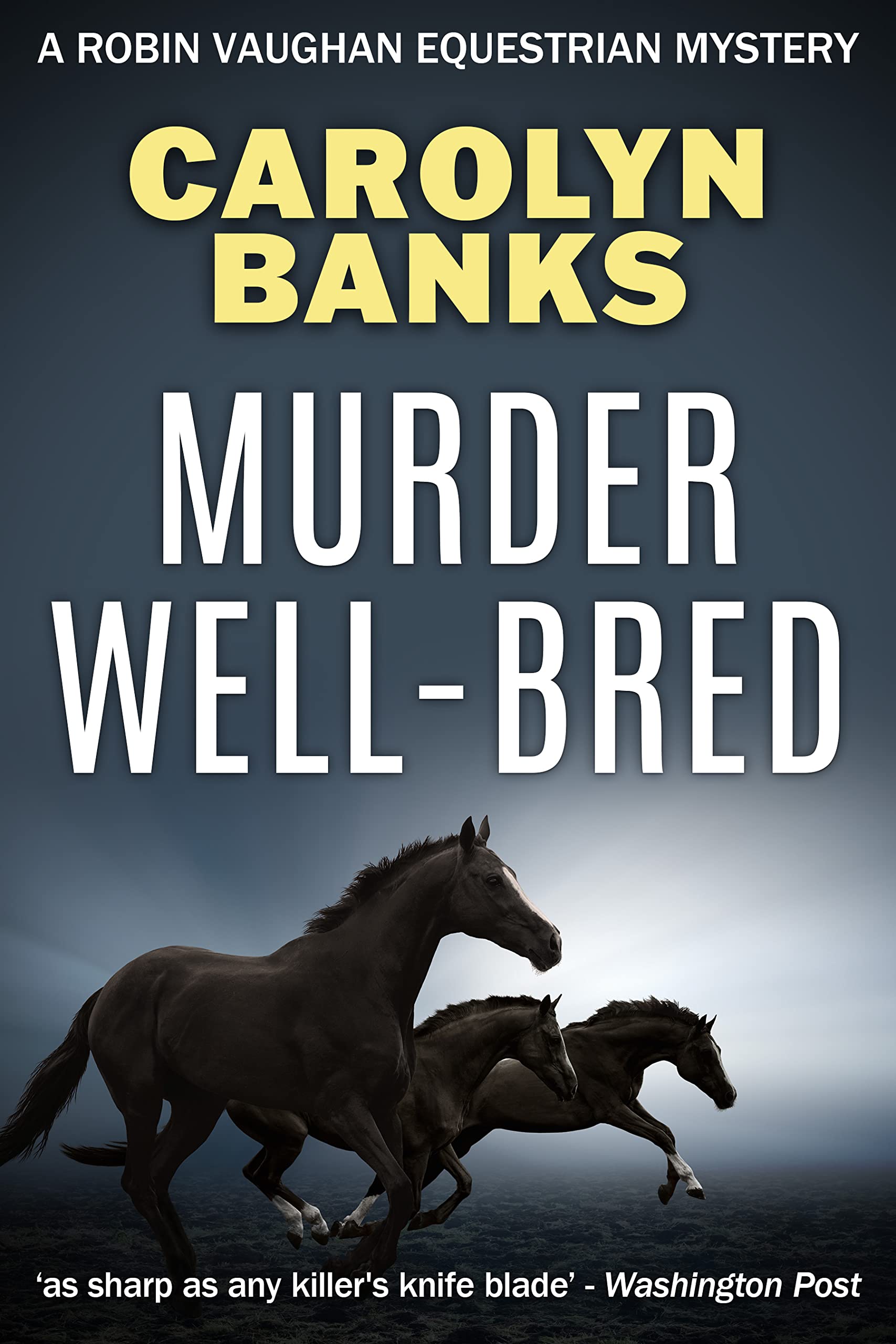 Murder Well-Bred by Carolyn Banks | Goodreads