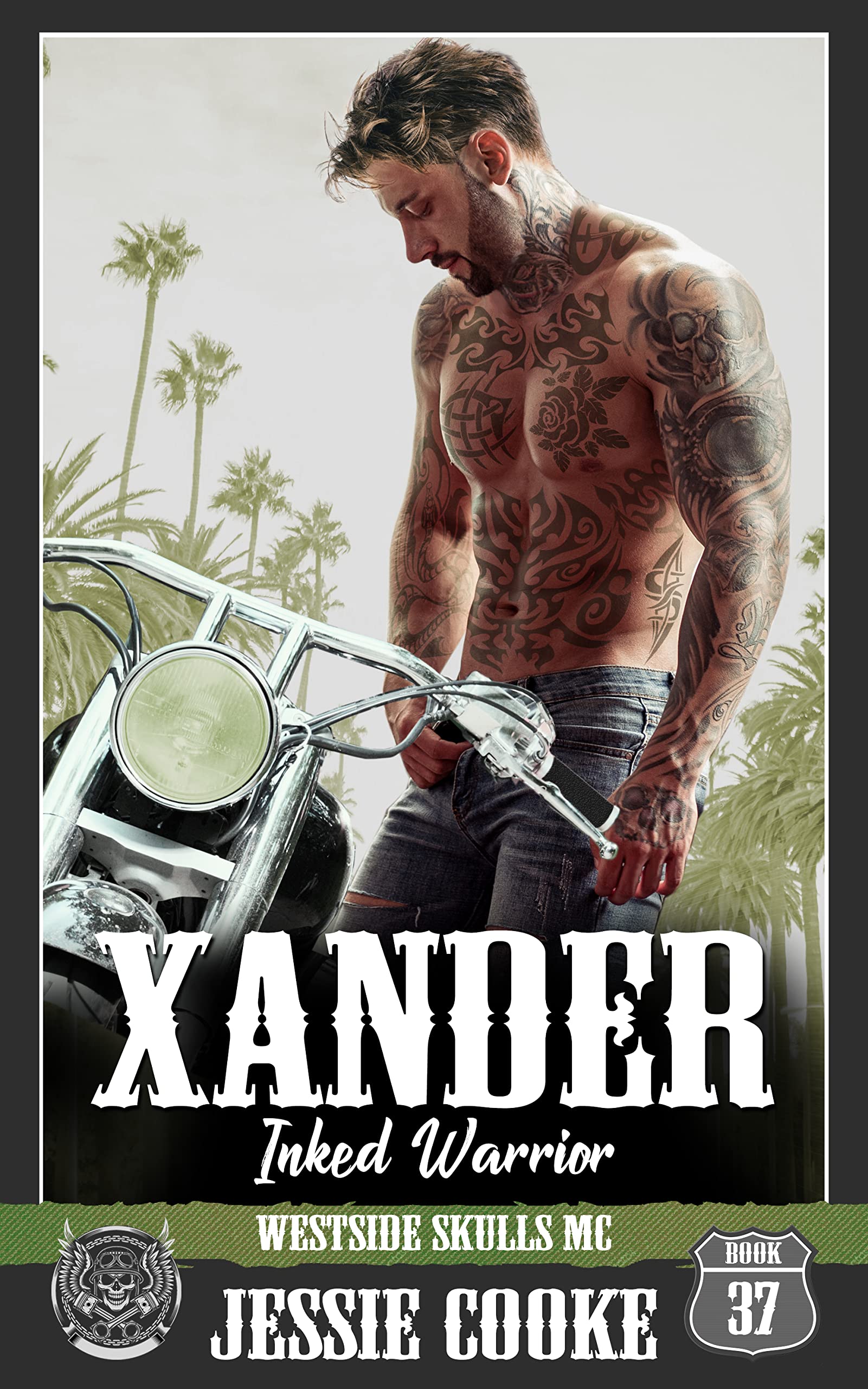 XANDER: Westside Skulls Motorcycle Club by Jessie Cooke | Goodreads