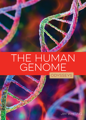 The Human Genome by Jim Whiting | Goodreads