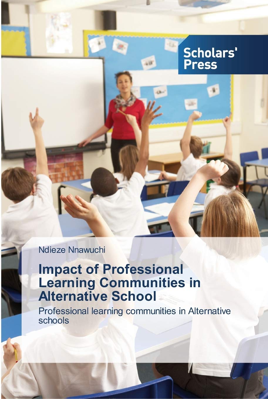 Impact of Professional Learning Communities in Alternative School ...