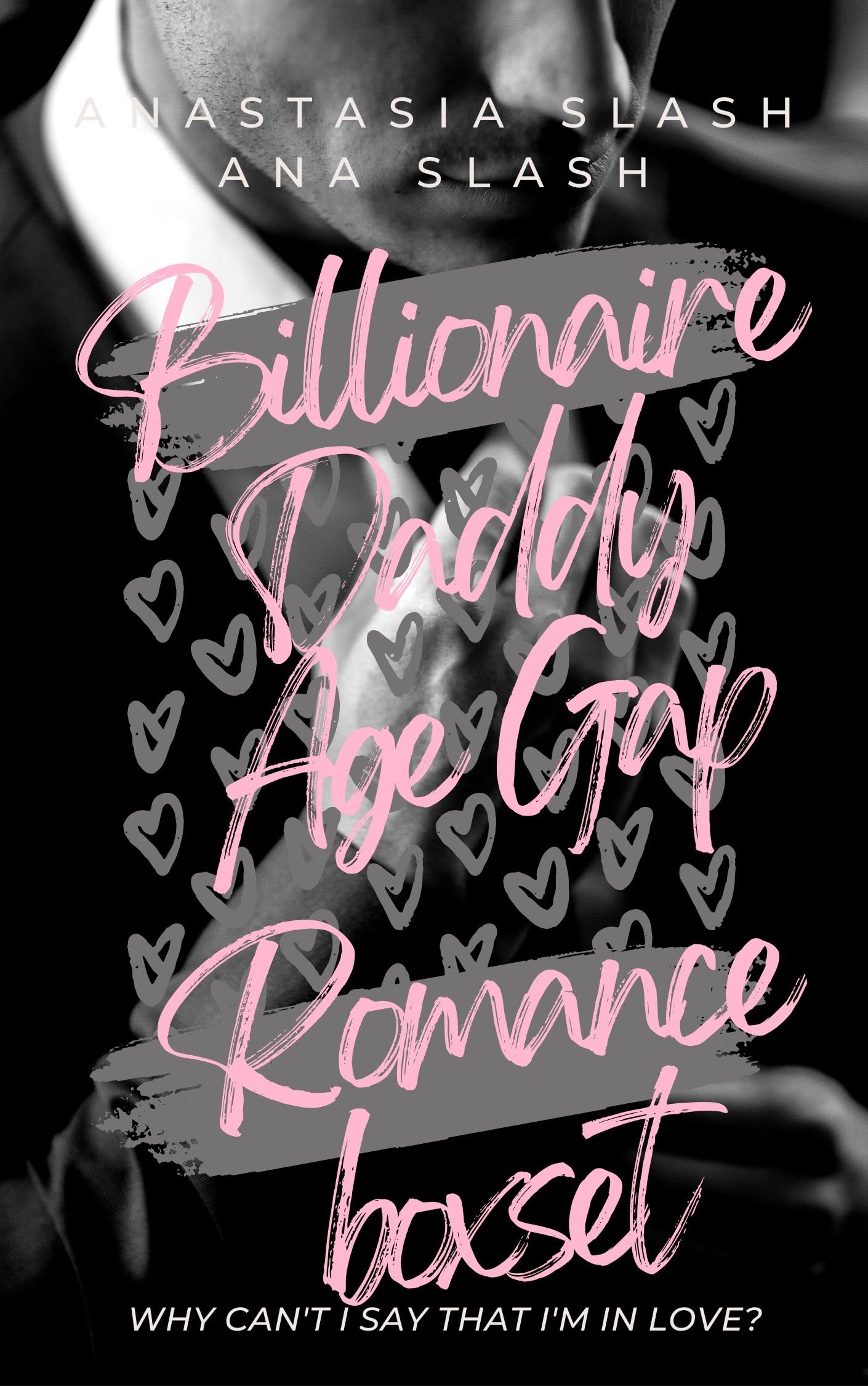Billionaire Daddy Age Gap Romance Boxset by Anastasia Slash | Goodreads