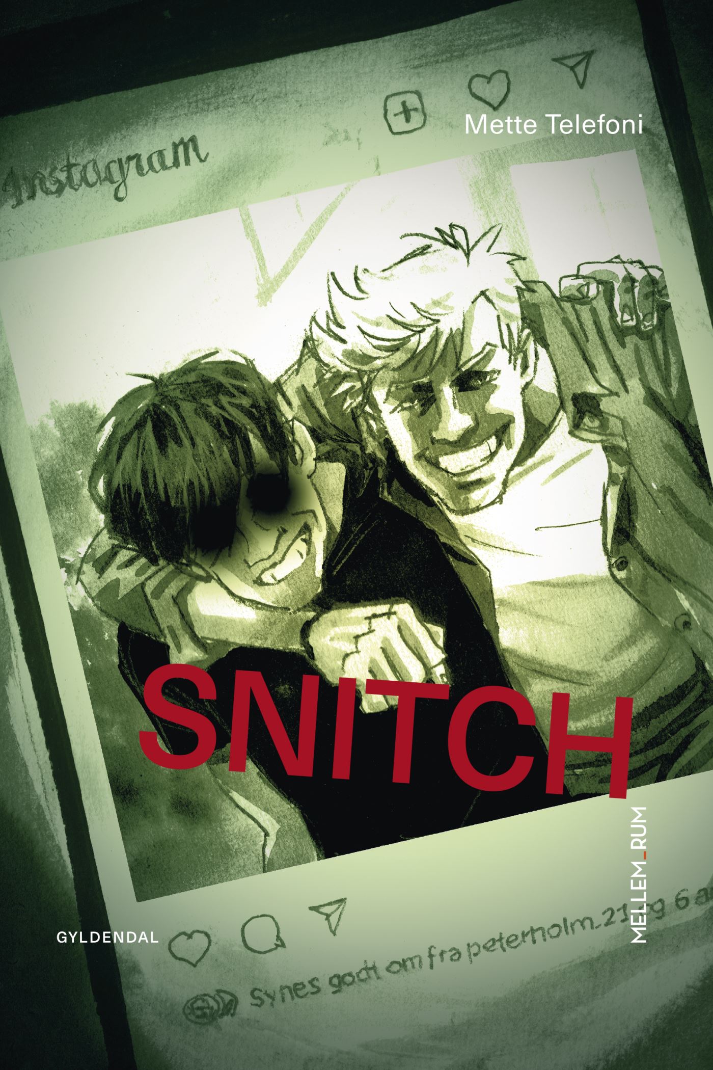 Snitch by Mette Telefoni | Goodreads