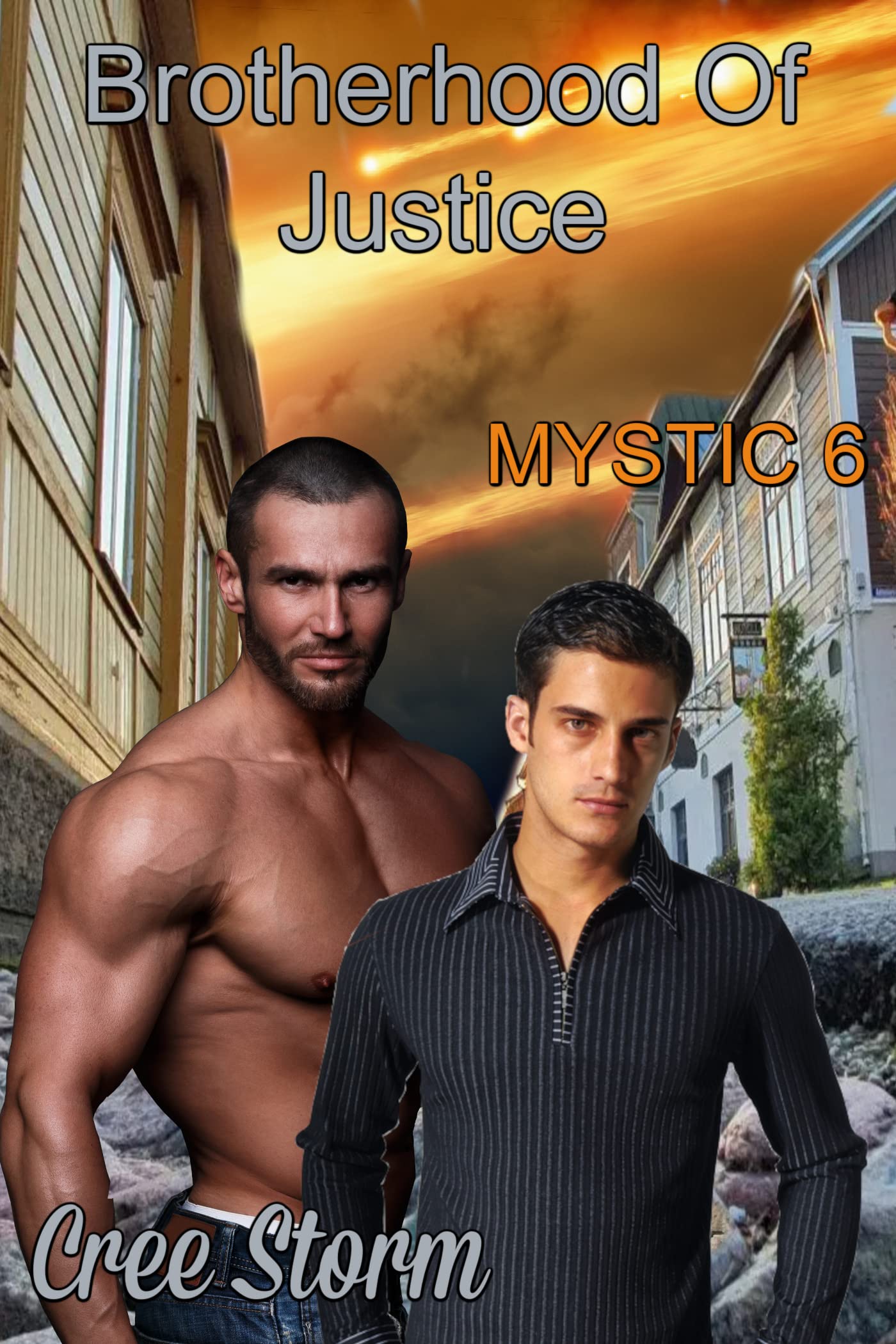 Brotherhood of Justice (Mystic #6) by Cree Storm | Goodreads