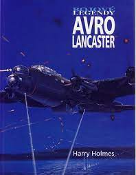 Avro Lancaster by Harry Holmes | Goodreads
