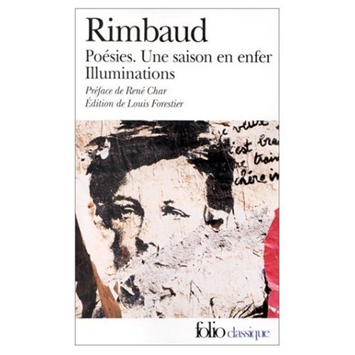 Poesies Avec: Une Saison en Enfer/ Illuminations by Arthur Rimbaud ...