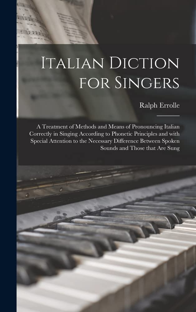 italian-diction-for-singers-a-treatment-of-methods-and-means-of