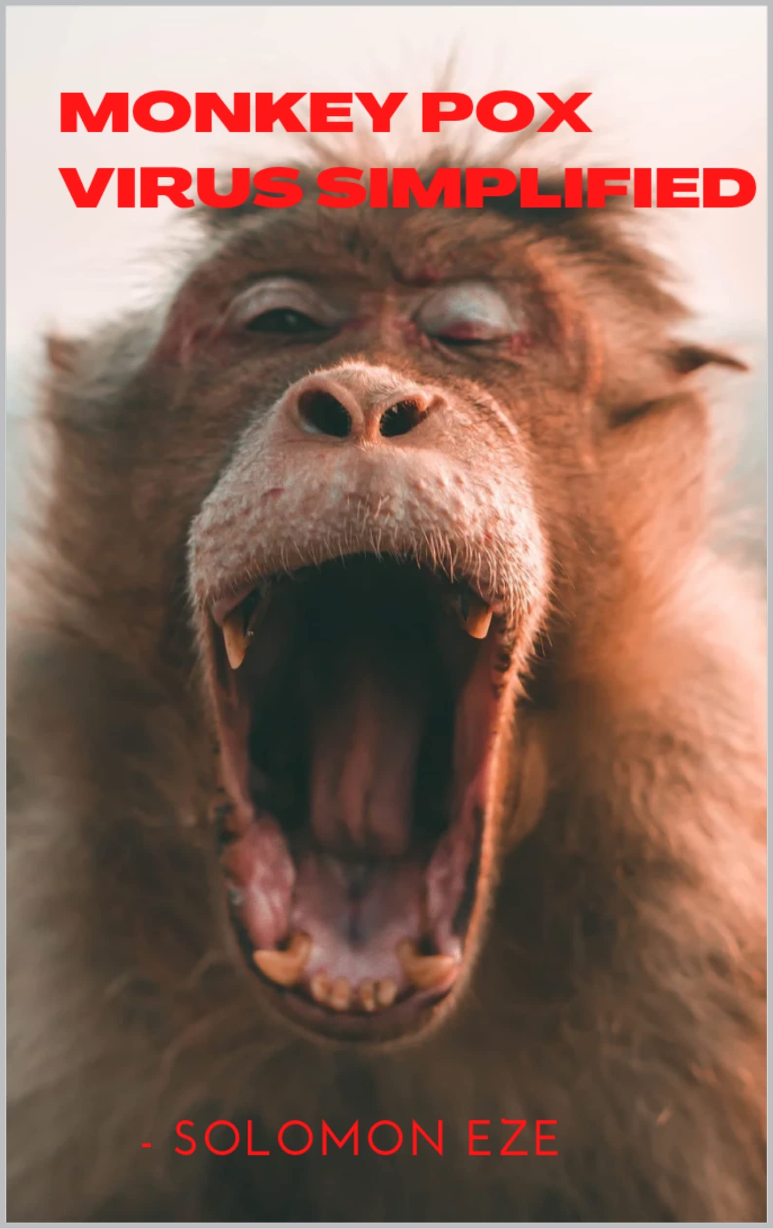 MONKEY POX PREVENTION: Hidden facts about monkey pox pandemic outbreak ...