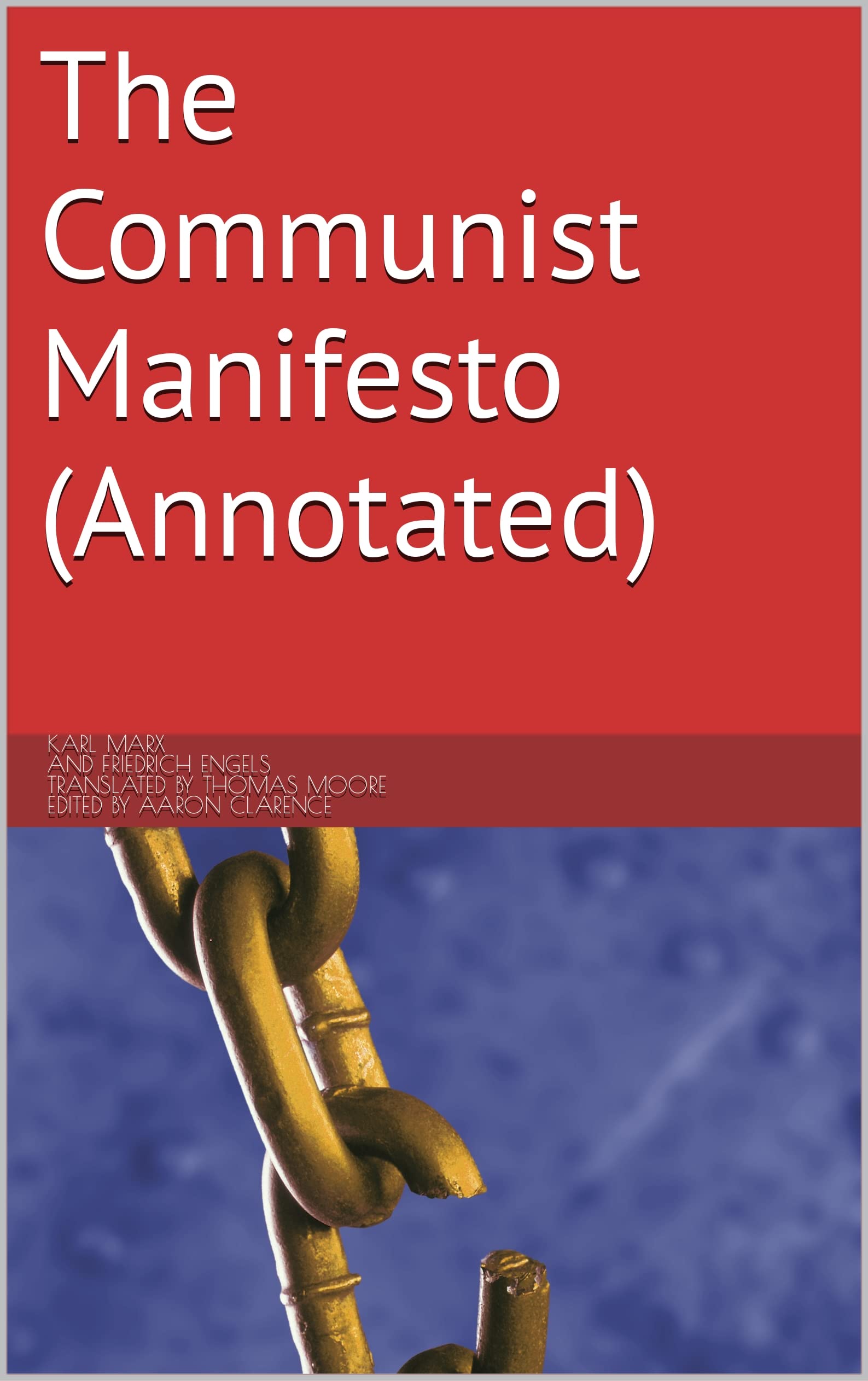 The Communist Manifesto (Annotated) by Karl Marx | Goodreads