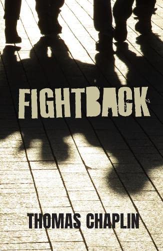 Fightback by Thomas Chaplin | Goodreads
