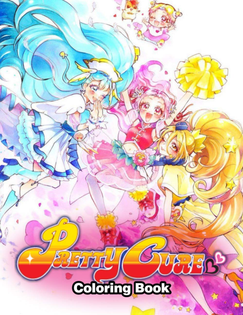 Pretty Cure Coloring Book: Over 50 Pretty Cure Illustration Funny ...