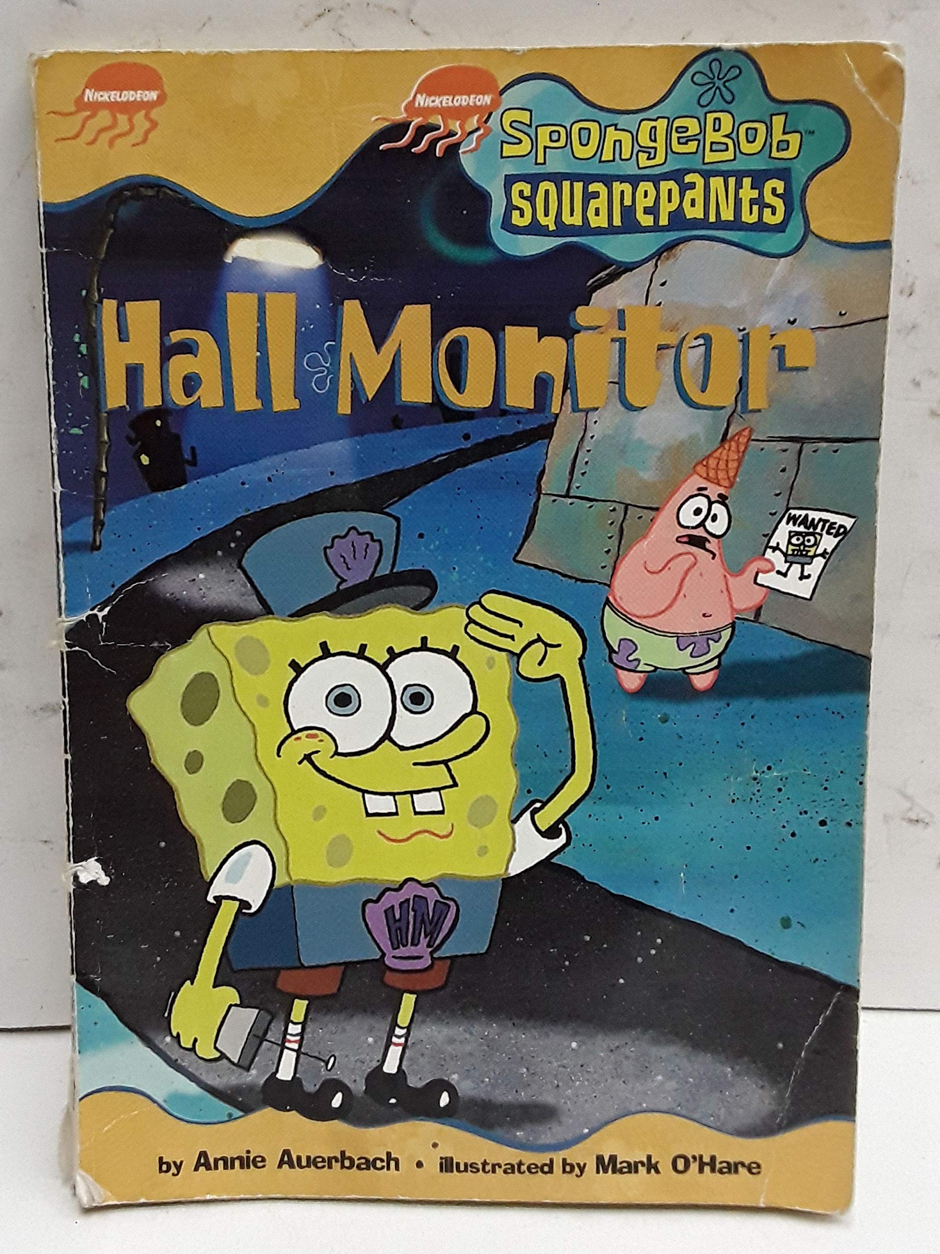 Spongebob Squarepants Hall Monitor by Annie Auerbach | Goodreads