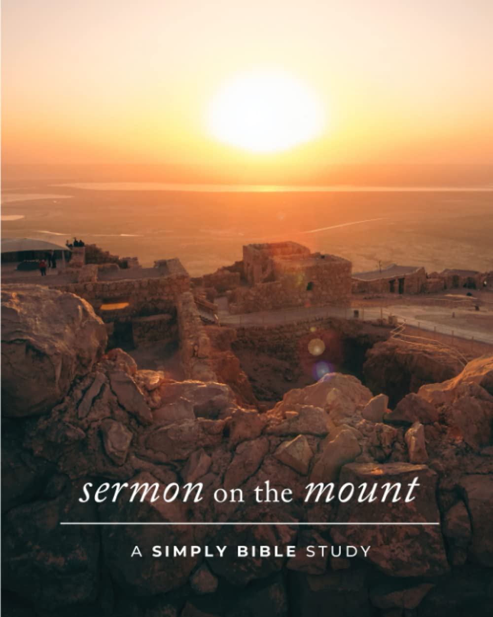 Sermon on the Mount: A Simply Bible Study by Carmen Beasley | Goodreads
