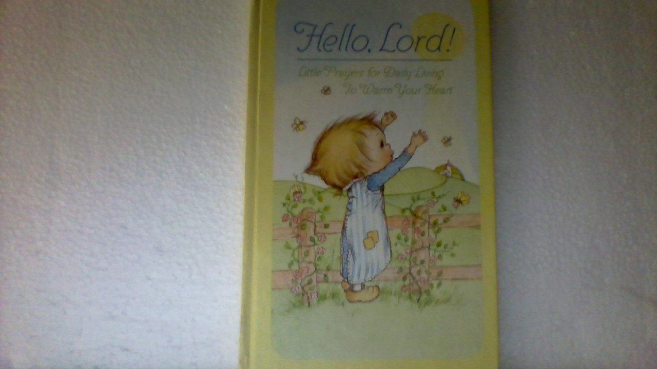 Hello, Lord by Gail Cunningham | Goodreads