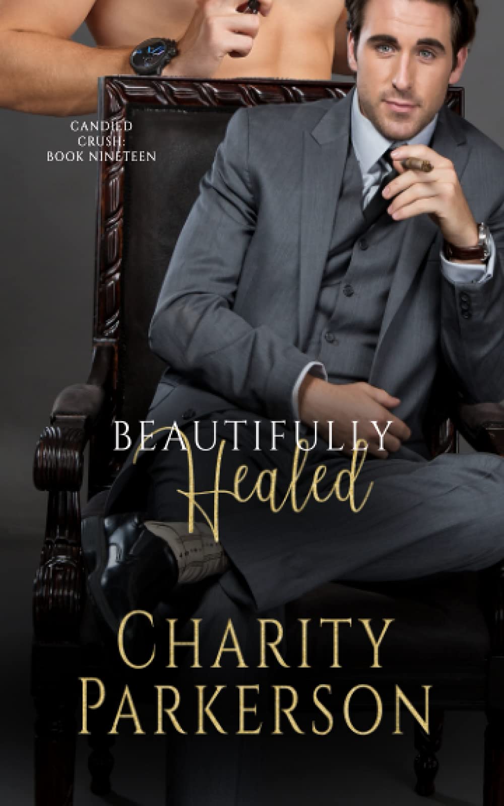 Beautifully Healed (Candied Crush) by Charity Parkerson | Goodreads